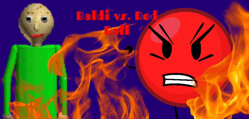 Baldi vs. Red Ball by AzUrArInG on DeviantArt
