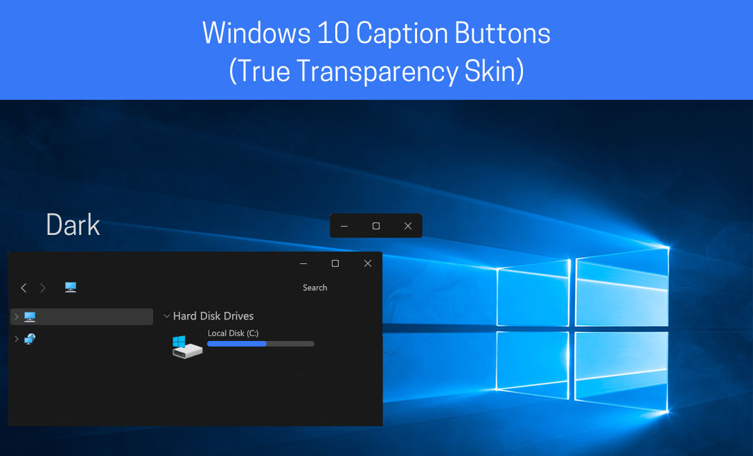 Windows 10 Dark True Transparency Skin by Arteffect10520 on DeviantArt