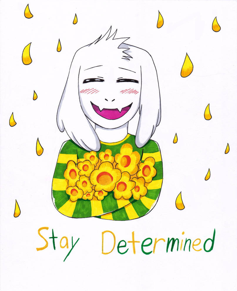 Undertale - Stay Determined by UltimateSakura1 on DeviantArt