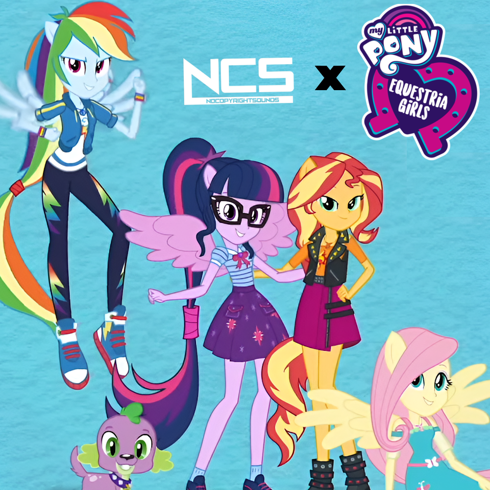NCS x MLP EQG Volume 1 by Dylan107 on DeviantArt