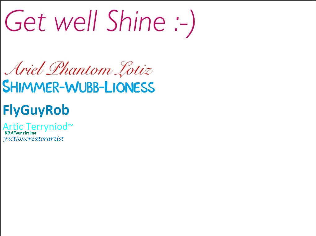 Get well, Shine by Fictioncreatorartist on DeviantArt