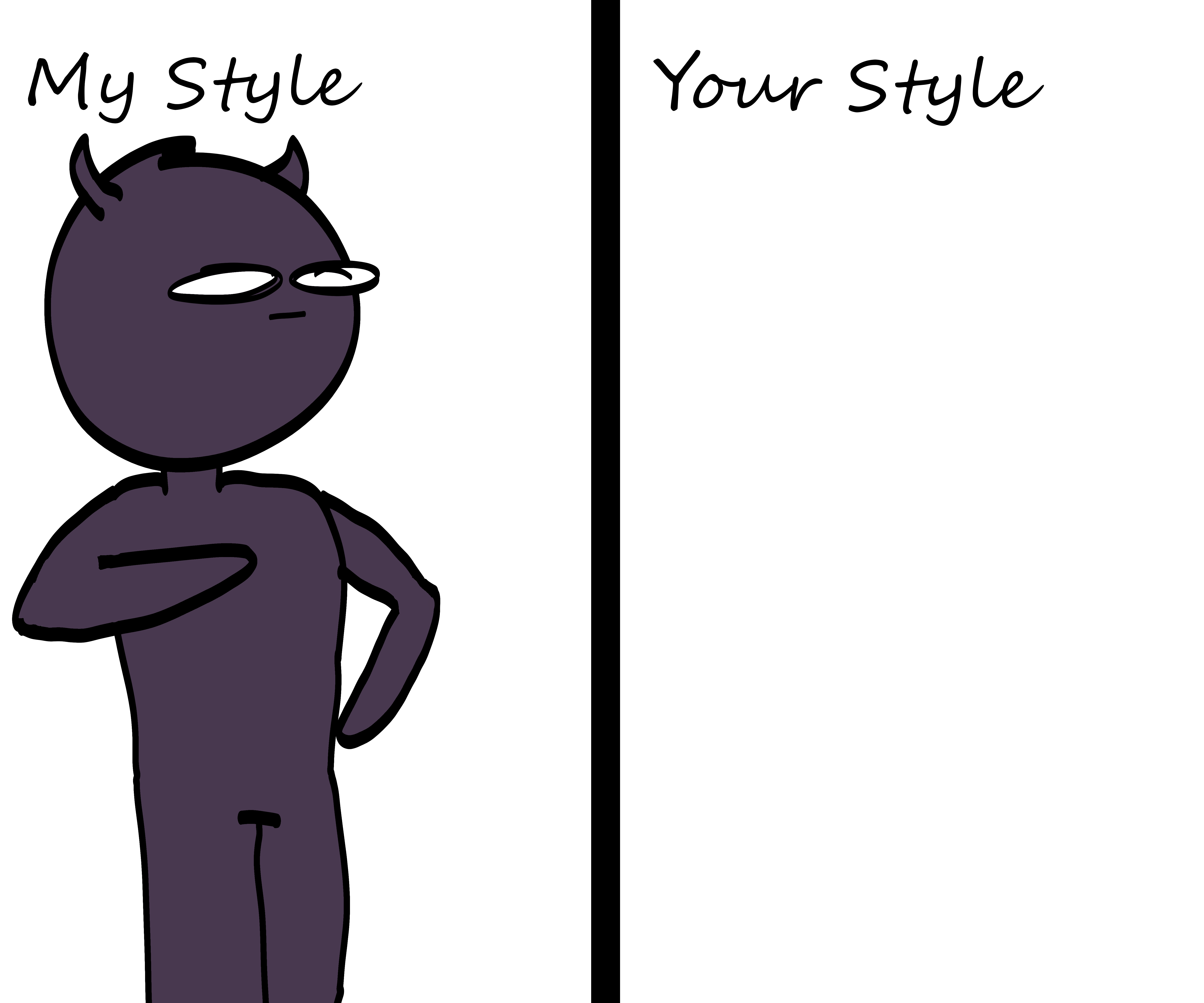 My Style , Your Style Meme by TheNormalGuy11 on DeviantArt