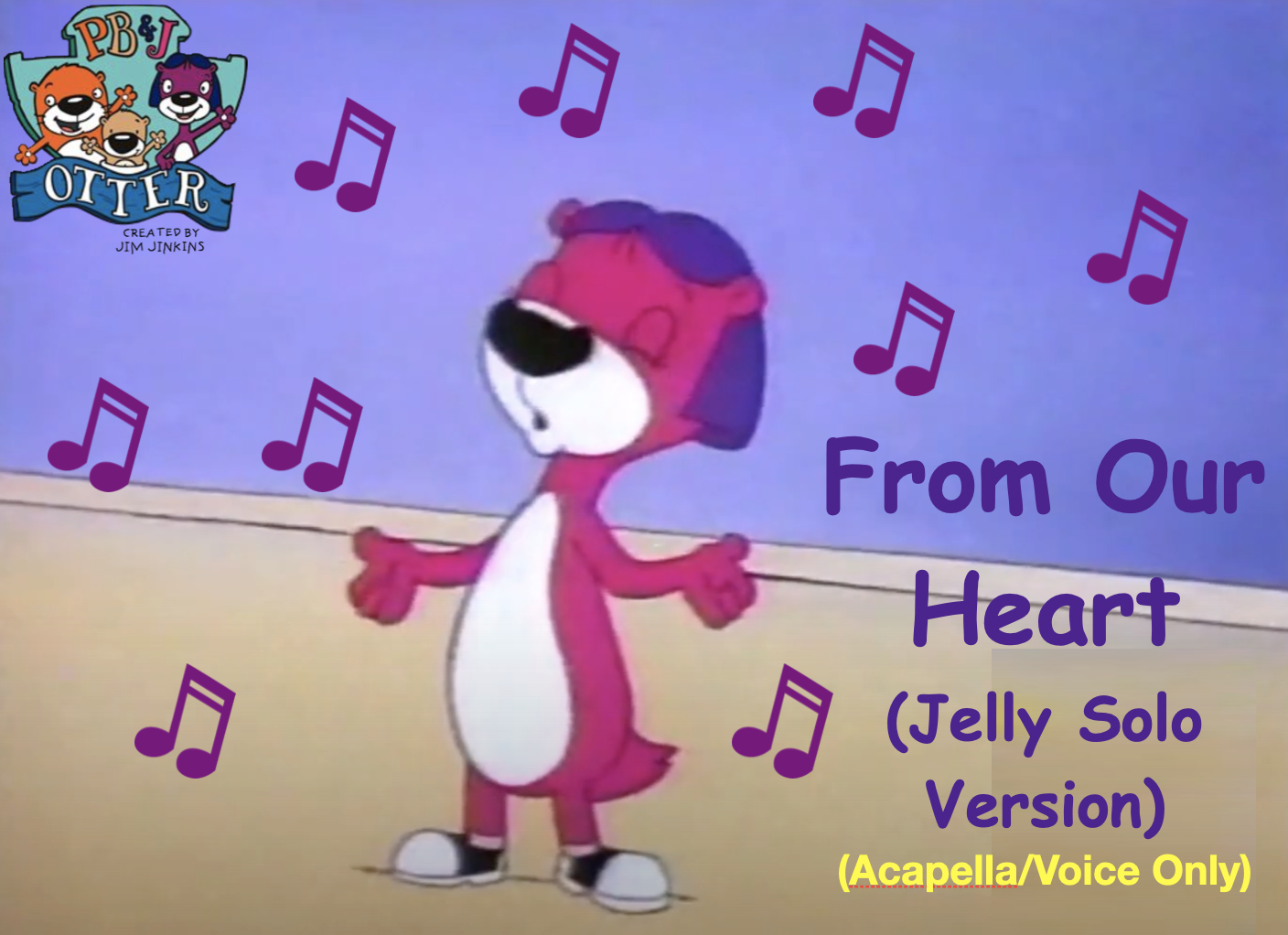 PB and J Otter: From Our Heart solo (Vocal Only) by smochdar on DeviantArt