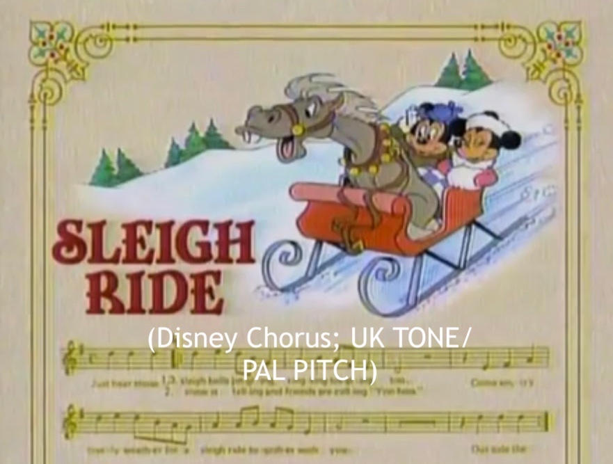 Disney - Sleigh Ride (UK Tone/PAL Pitch) by smochdar on DeviantArt