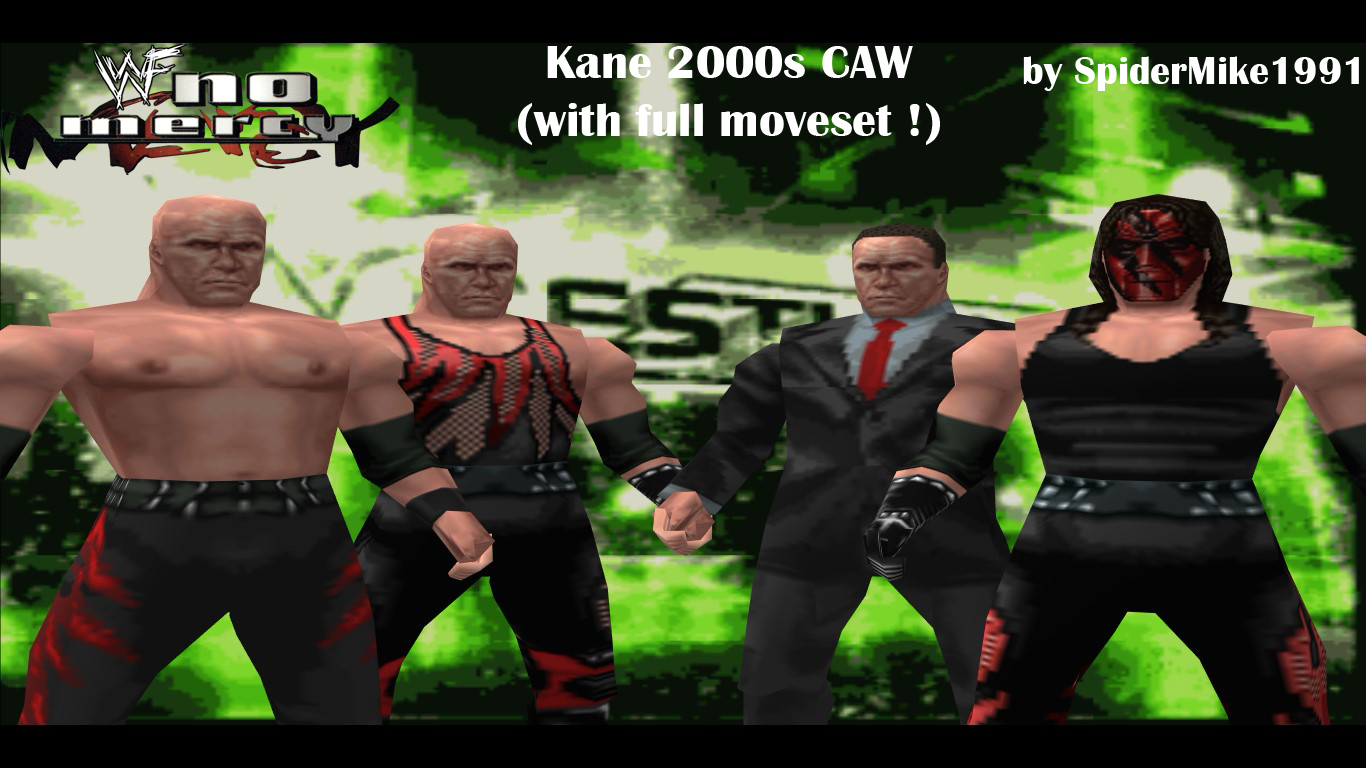 WWF No Mercy - Kane 2000 CAW and Moveset by SpiderMike1991 on DeviantArt
