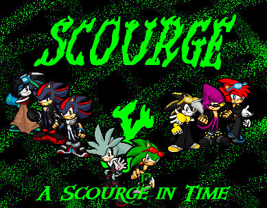 Scourge X 4 - A Scourge in Time - Part 6 by SonicRanger-1 on DeviantArt