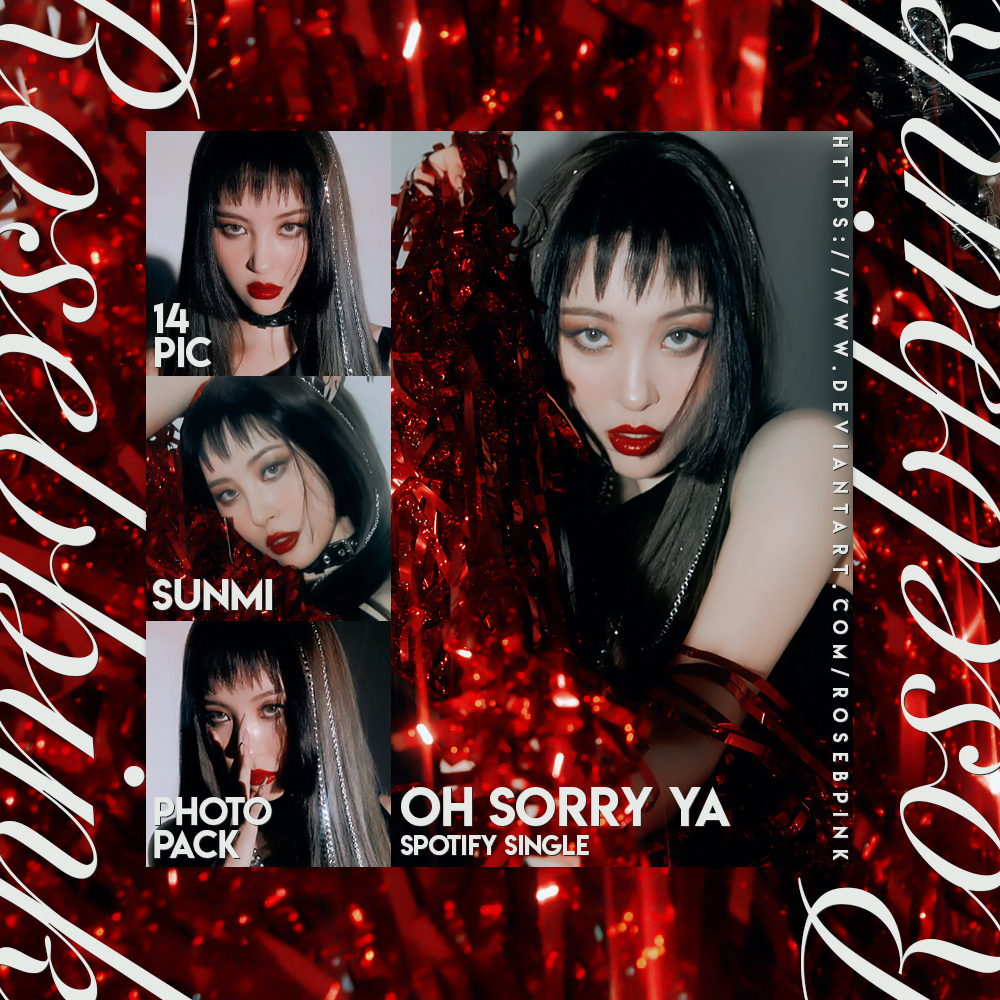+ SUNMI | Oh Sorry Ya by rosebpink on DeviantArt