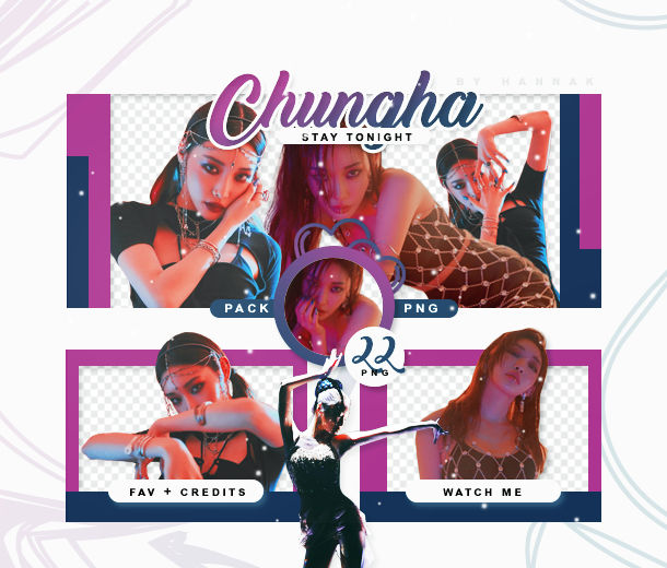 PACK PNG CHUNGHA - STAY TONIGHT // HANNAK by hannavs999 on DeviantArt