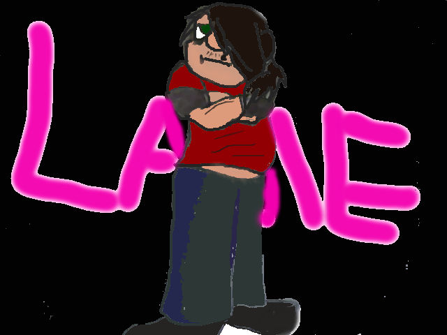 Lame by Perttiperuna69 on DeviantArt