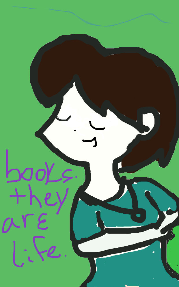 Life is books. by SAtheWriter on DeviantArt