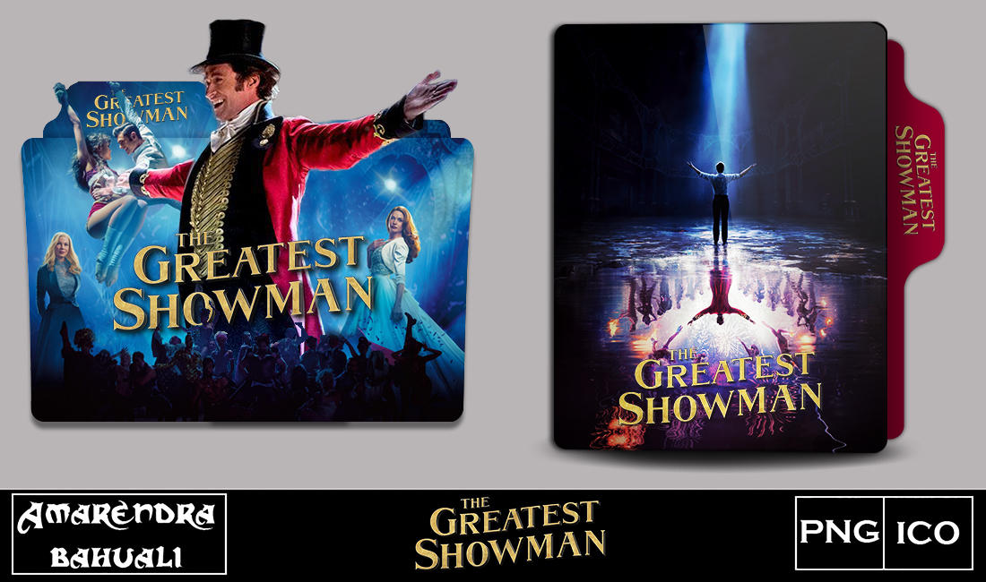 The Greatest Showman (2017) folder icon by G0D-0F-THUND3R on DeviantArt