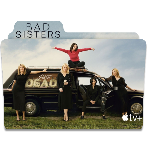 Bad Sisters Apple Tv Series Folder Icon by dpupaul on DeviantArt