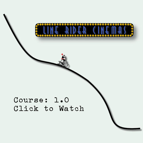 Line Rider Video - Course 1.0 by jbartus on DeviantArt