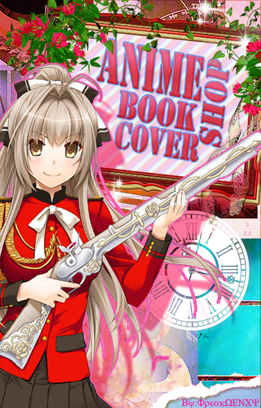 ANIME BOOK COVER ISSUE 7 by TheFreakWENCY on DeviantArt