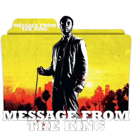 Message from the King (2016) Movie Folder Icon by MrNMS on DeviantArt