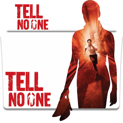 Tell No One (2006) Movie Folder Icon by MrNMS on DeviantArt