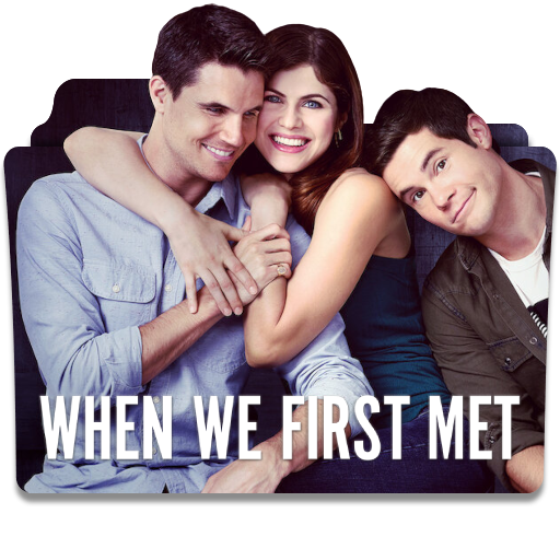 When We First Met (2018) Movie Folder Icon by MrNMS on DeviantArt
