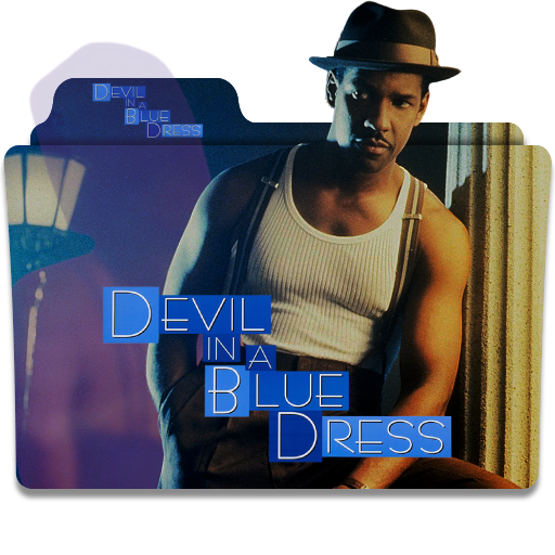 Devil in a Blue Dress (1995) Movie Folder Icon by MrNMS on DeviantArt