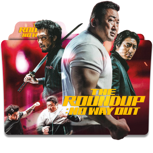 The Roundup No Way Out (2023) Movie Folder Icon by MrNMS on DeviantArt
