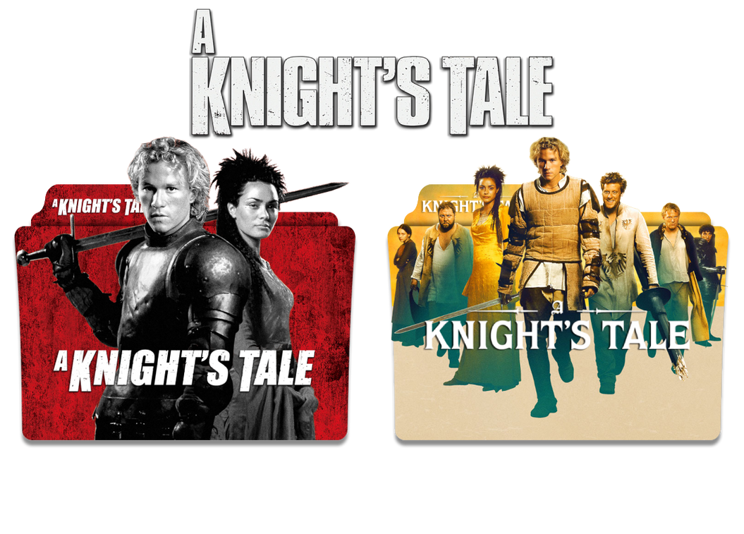 A Knight's Tale (2001) Movie Folder Icons by MrNMS on DeviantArt