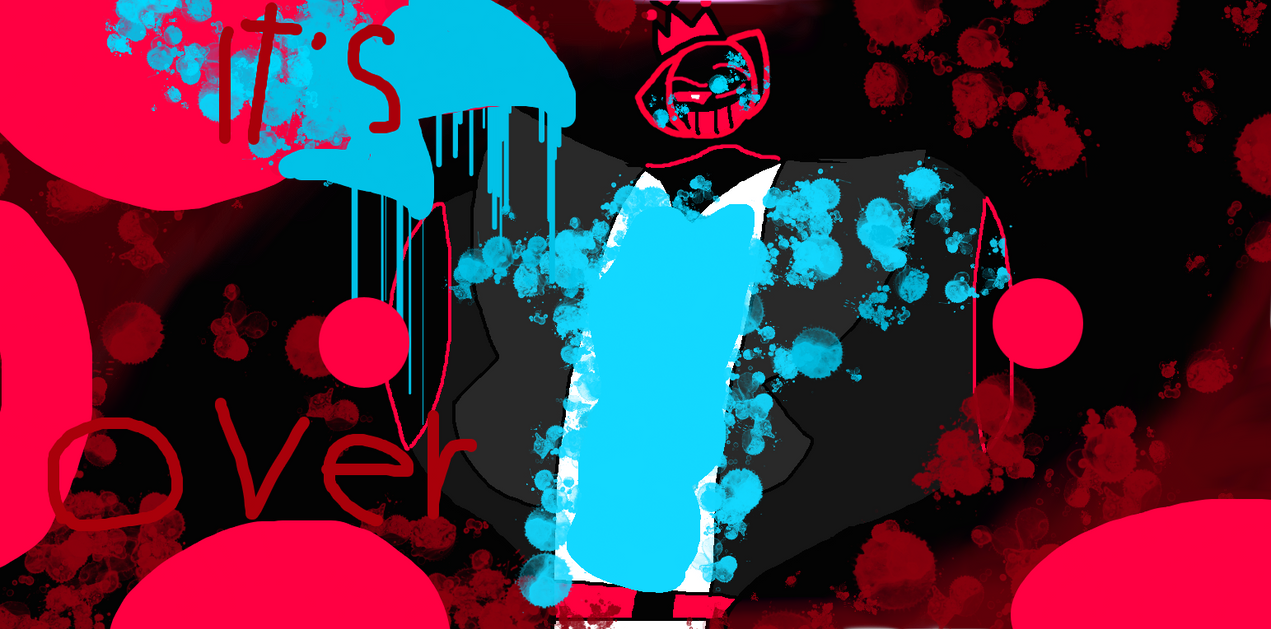 IT'S OVER by nana2514 on DeviantArt
