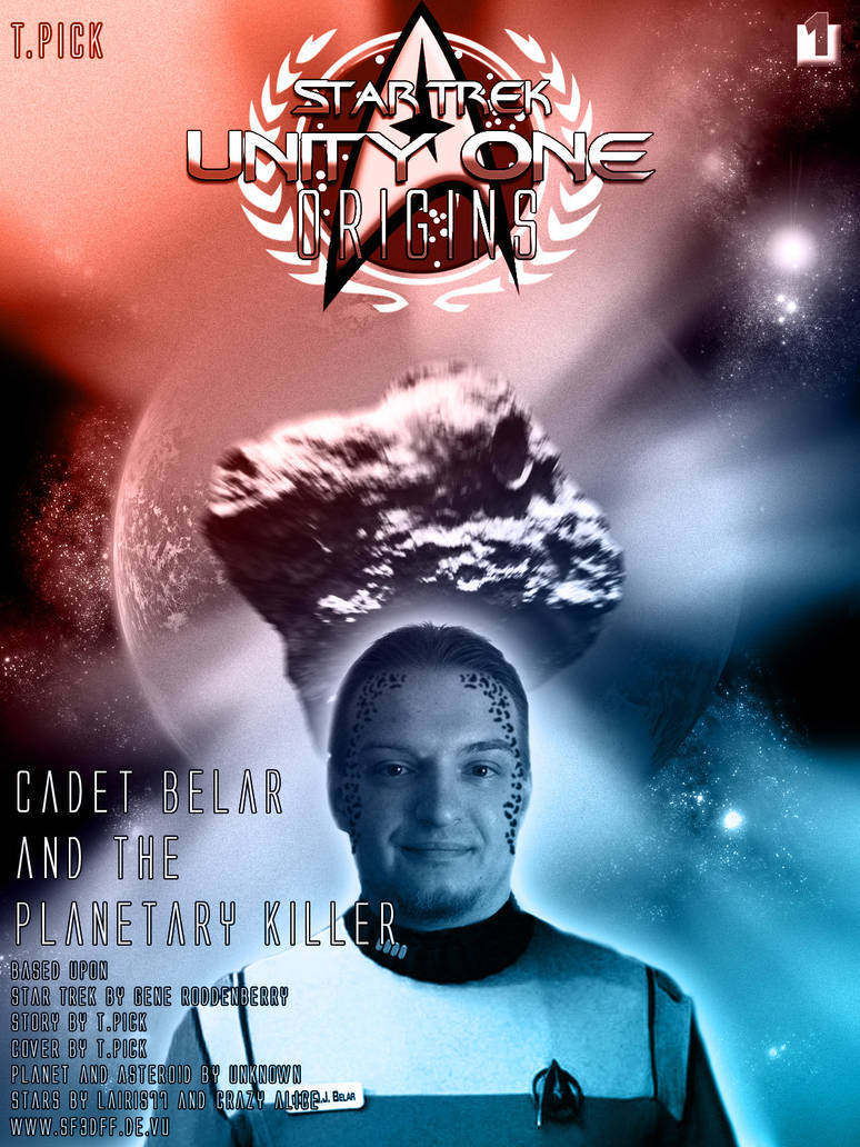 Star Trek - Unity One - Origins1 by Joran-Belar on DeviantArt