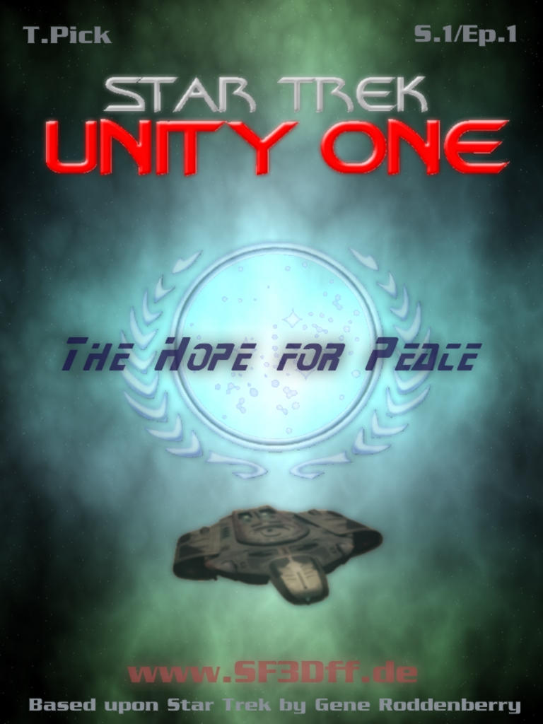 S101 - Star Trek - Unity One - The Hope for Peace by Joran-Belar on ...