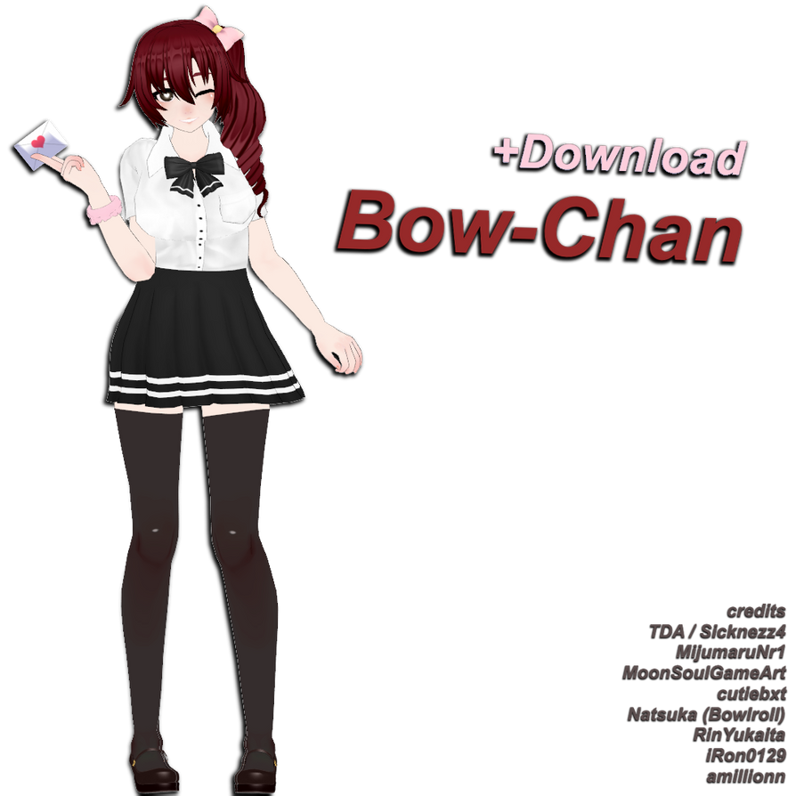 [Love Letter: MTF] TDA Bow-Chan +Download by SakiMAkademi1 on DeviantArt