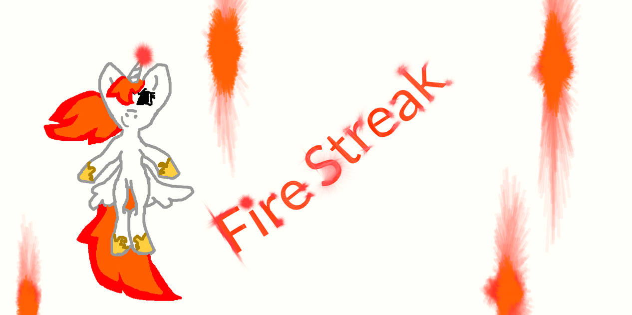 Fire Streak by Soaring-Spirit-Pony on DeviantArt