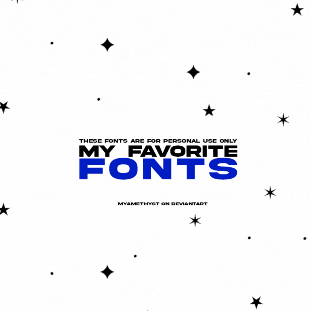 #001 - My Favorite Fonts Pack by myamethyst on DeviantArt