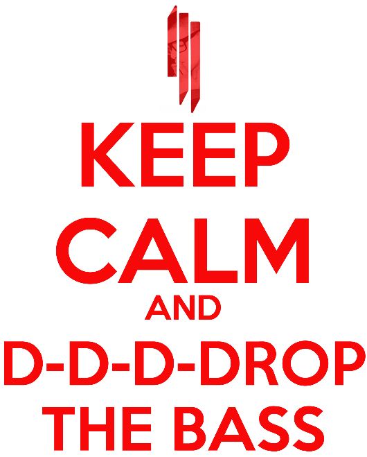 Keep Calm And Drop The Bass By Sckit On Deviantart