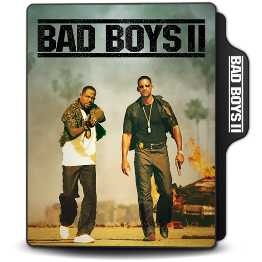 Bad Boys II (2003) by doniceman on DeviantArt