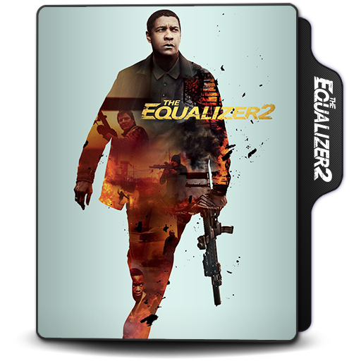 The Equalizer 2 (2018) by doniceman on DeviantArt