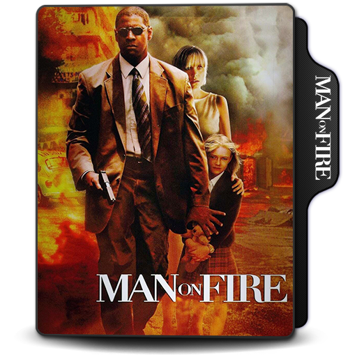 Man on Fire (2004) by doniceman on DeviantArt