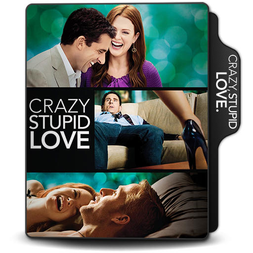 Crazy Stupid Love 2011 By Doniceman On Deviantart