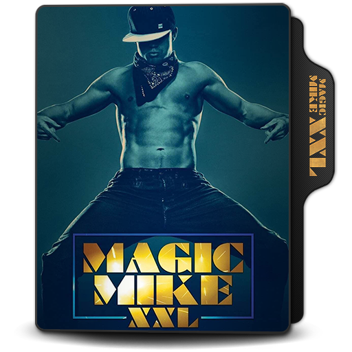 Magic Mike XXL (2015) by doniceman on DeviantArt