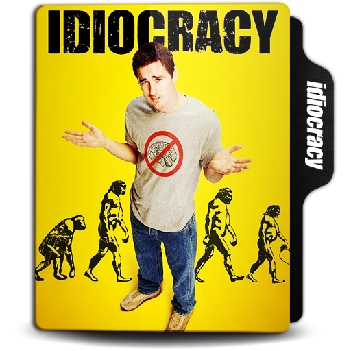 Idiocracy (2006) by doniceman on DeviantArt