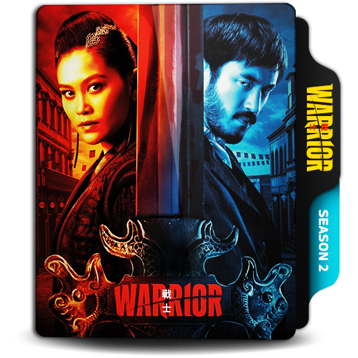 Warrior (TV Series 2019-) S02 by doniceman on DeviantArt