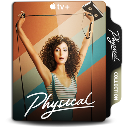 Physical (TV Series 2021-2023) by doniceman on DeviantArt