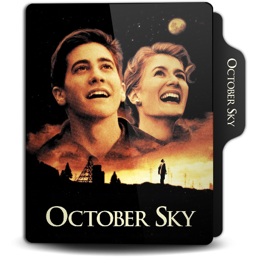 October Sky (1999) by doniceman on DeviantArt