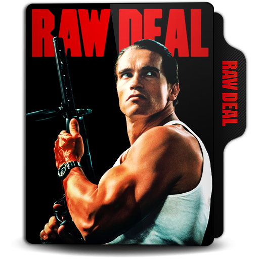 Raw Deal (1986) v2 by doniceman on DeviantArt