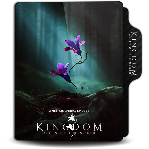 Kingdom: Ashin of the North (2021) v1 by doniceman on DeviantArt