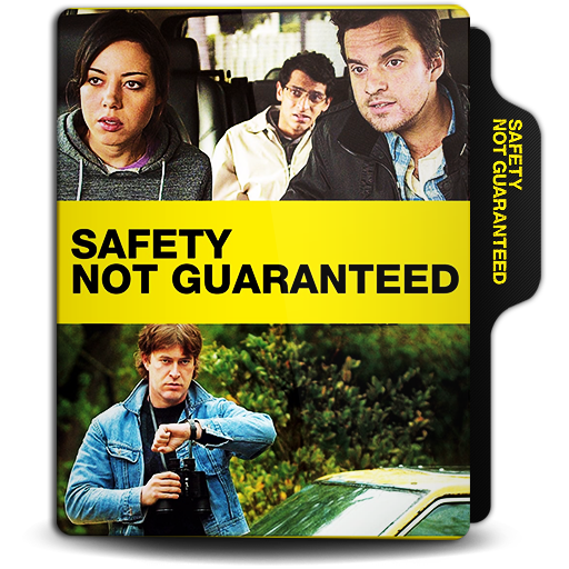 Safety Not Guaranteed (2012) by doniceman on DeviantArt