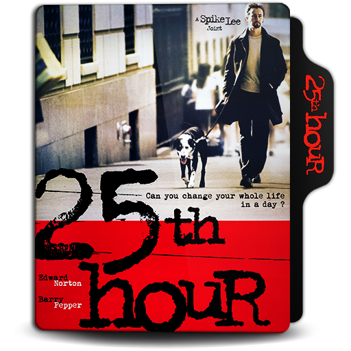 25th Hour (2002) by doniceman on DeviantArt
