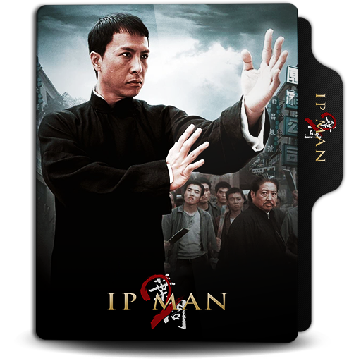 Ip Man 2 (2010) by doniceman on DeviantArt