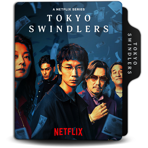 Tokyo Swindlers (2024) S01 by doniceman on DeviantArt