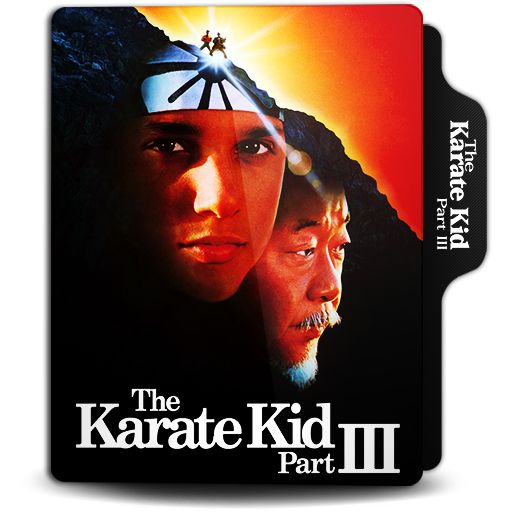 The Karate Kid Part III (1989) by doniceman on DeviantArt