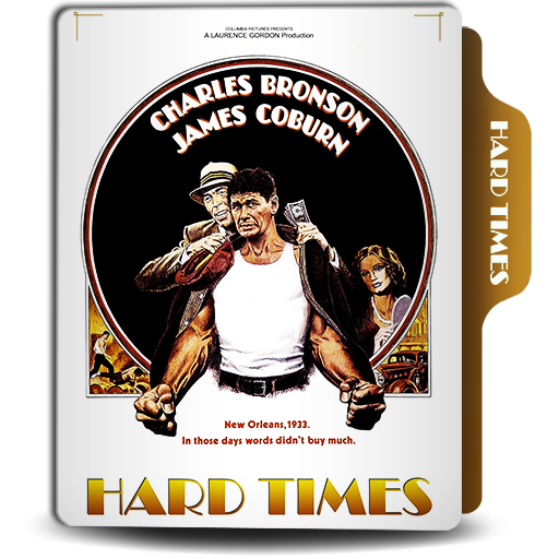 Hard Times (1975) by doniceman on DeviantArt