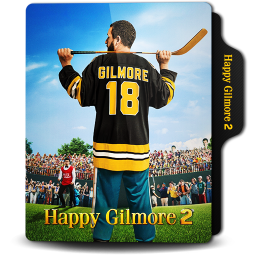 Happy Gilmore 2 (2025) by doniceman on DeviantArt