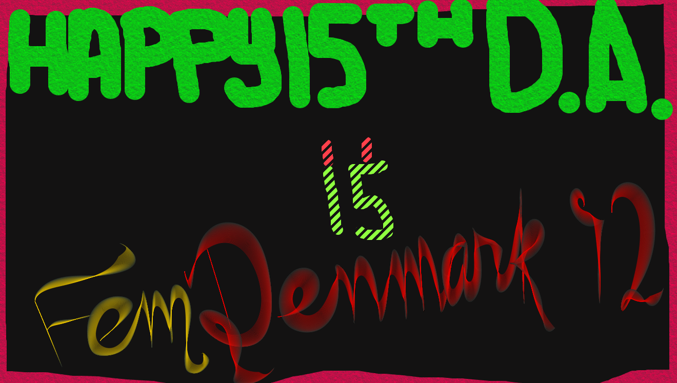 Happy 15th by Femdenmark92 on DeviantArt